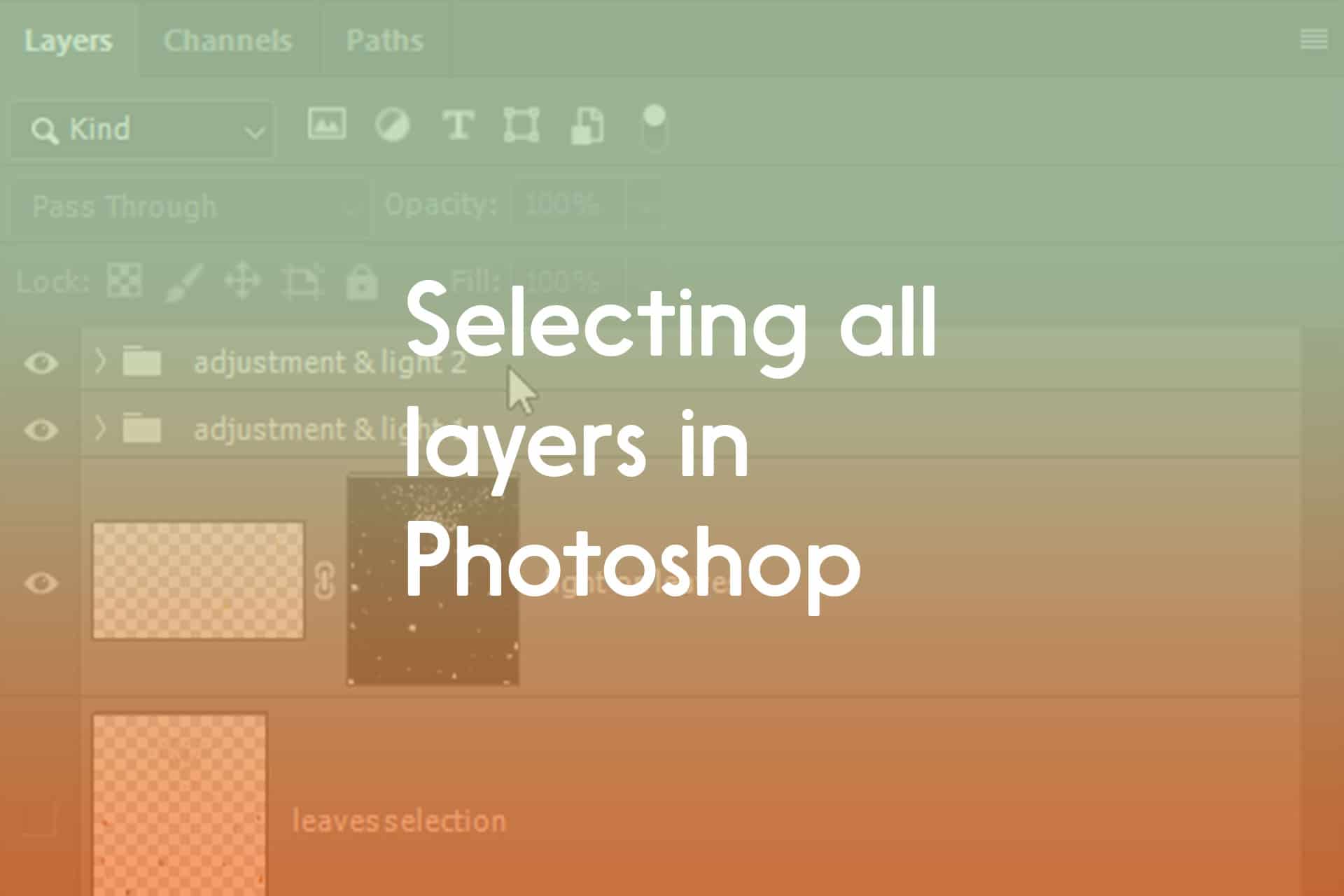 Quick Tip Select All Layers In Photoshop With This Hotkey Combo Tutorial Pulse 
